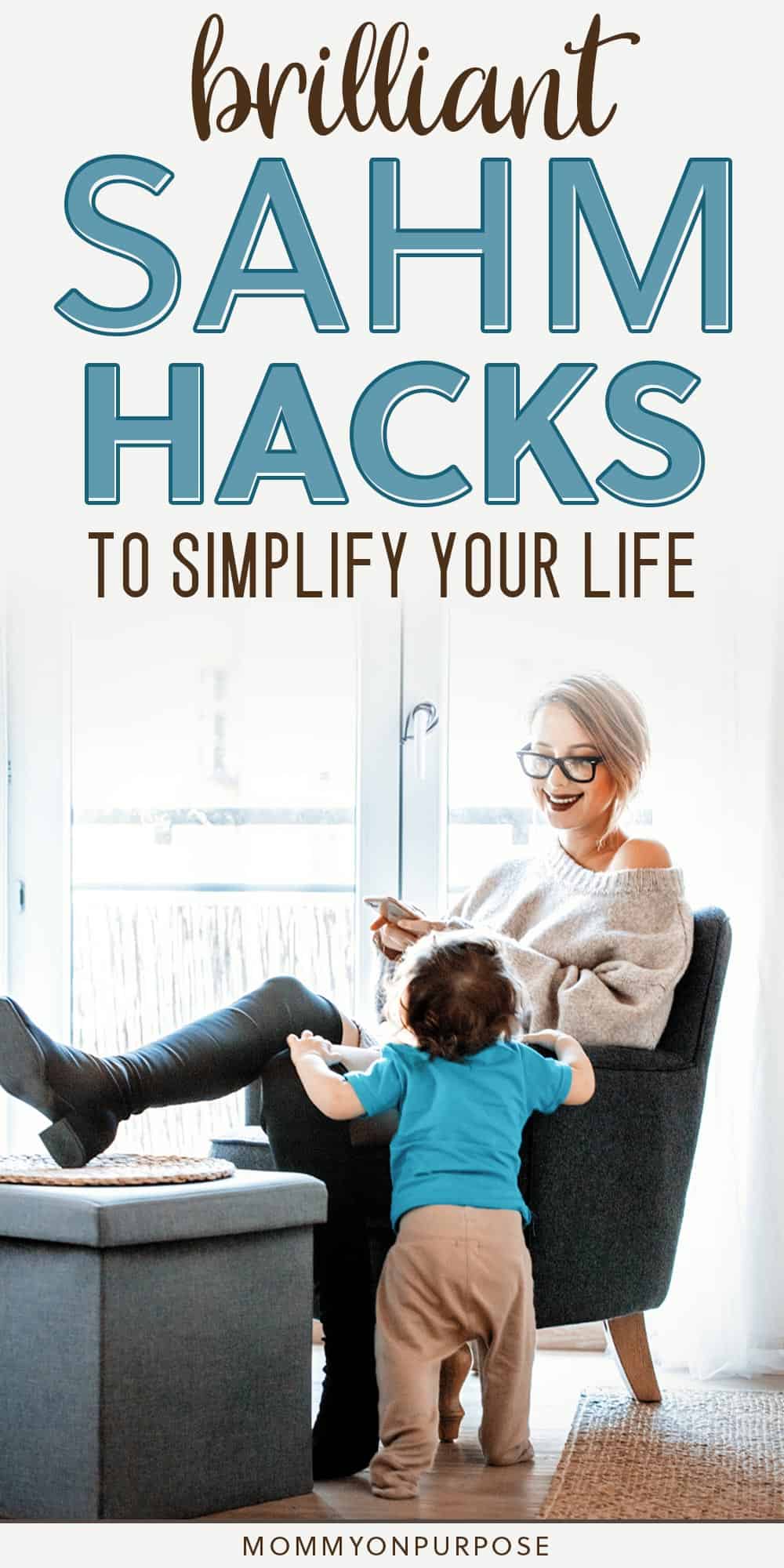 Stay At Home Mom Hacks Mommy On Purpose