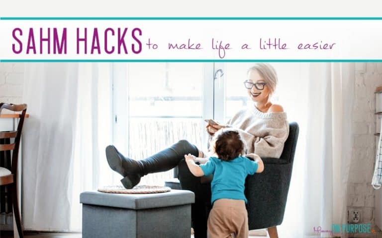 Stay At Home Mom Hacks Mommy On Purpose
