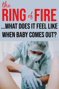 The "Ring Of Fire" in Childbirth - What I Wish I'd Known - Mommy on Purpose