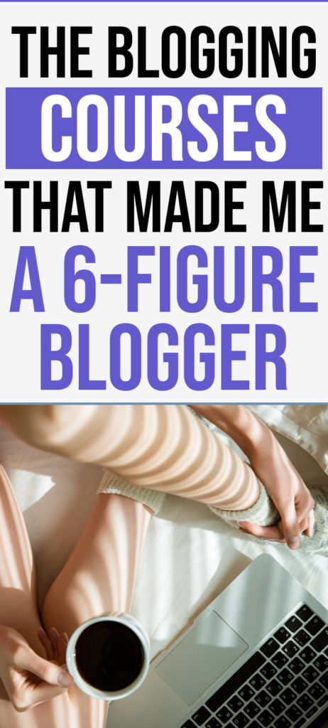 The Best Blogging Courses 2025 (that helped me become a 6 figure ...
