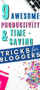 9 Genius Productivity (and Time-Saving) Hacks for Bloggers - Mommy on ...