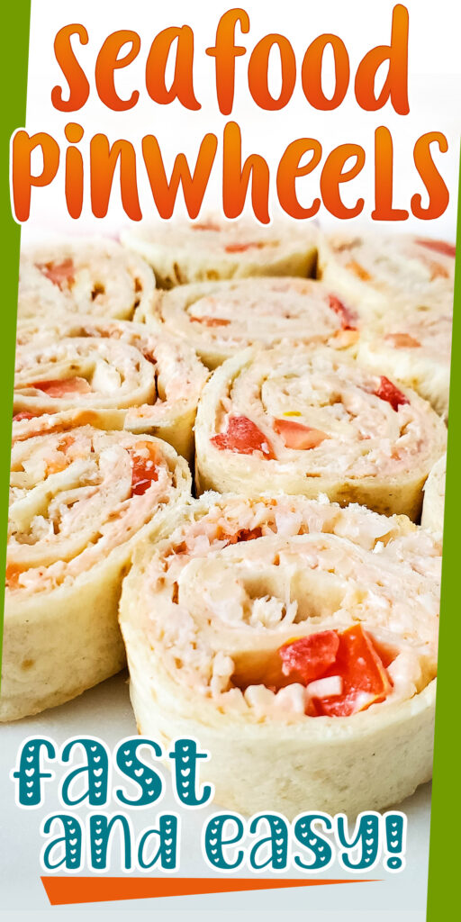 Simple Healthy Seafood Pinwheels Appetizer - Mommy on Purpose