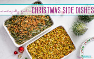40+ Christmas Side Dishes Everyone Will Love
