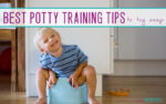 11 Potty Training Tricks and Tips that Make a World of Difference
