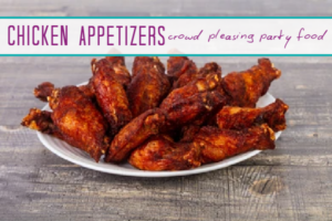 20 Chicken Appetizers for a Party - Mommy on Purpose