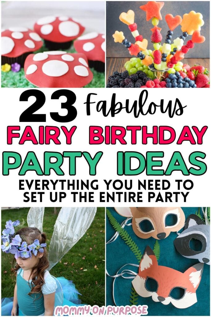 Fairy Birthday Party Ideas for Kids - Mommy on Purpose