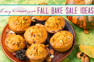 35 Easy Fall Bake Sale Ideas - Mommy on Purpose